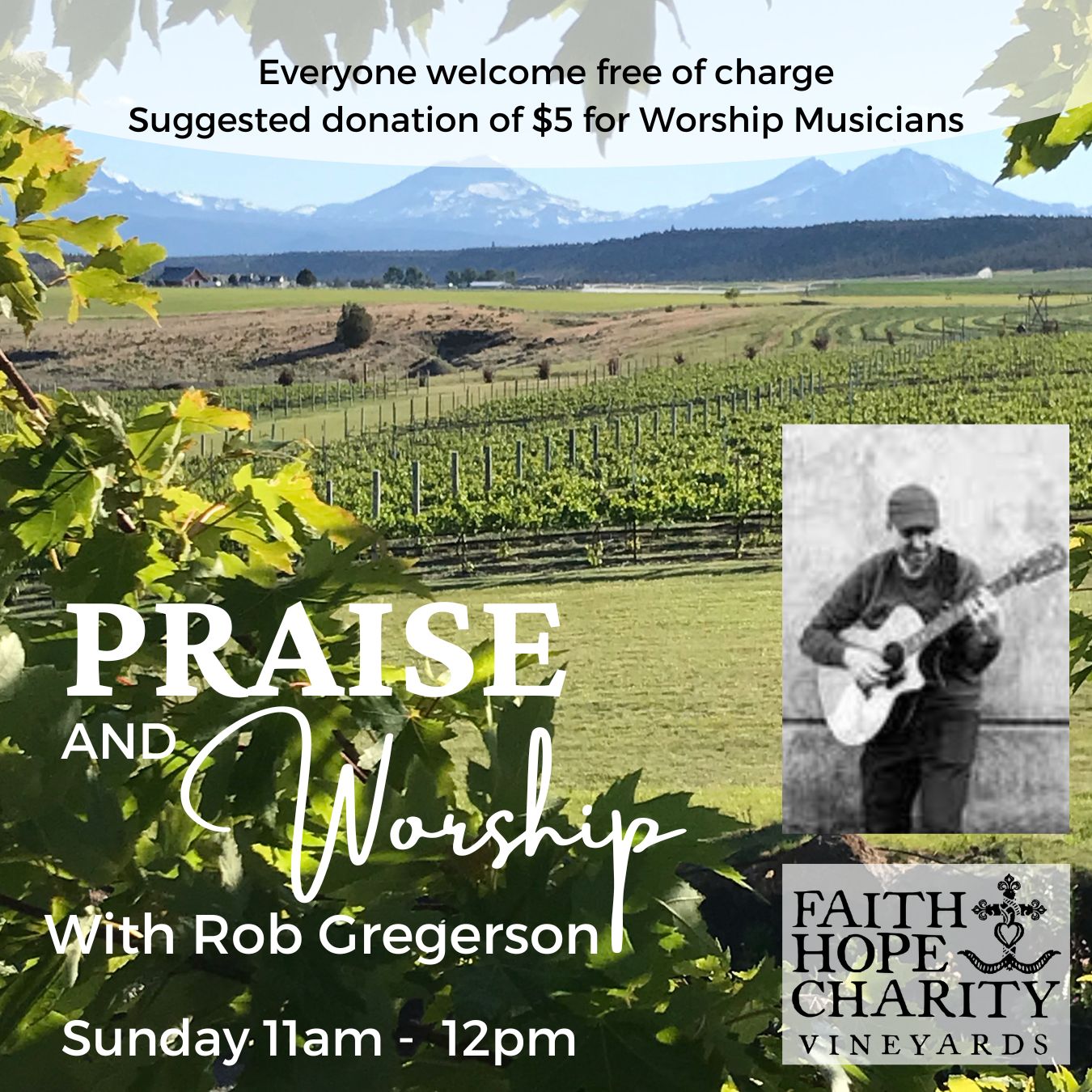 Praise & Worship at the Vineyard with Rob Gregerson - Terrebonne ...